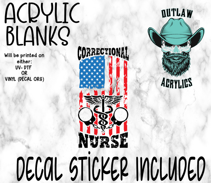 Correctional Nurse Acrylic & Decal Set - Outlaw Acrylics