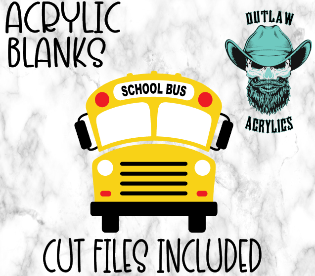 School Bus Front Acrylic Blank- Outlaw Acrylics