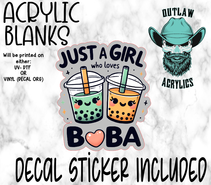 Girl Loves Boba '25 Acrylic & Decal Set- Outlaw Acrylics