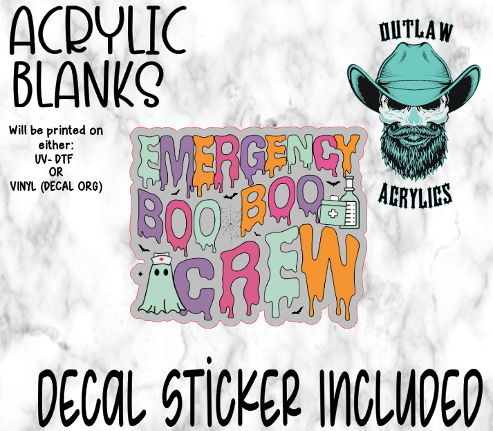 Emergency Boo Boo Crew Acrylic & Decal Set - Outlaw Acrylics
