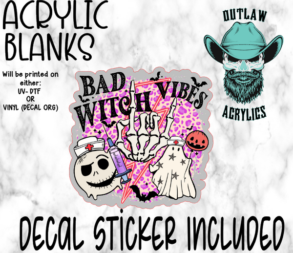 Bad Witch Vibes Acrylic & Decal Set - Outlaw Acrylics
