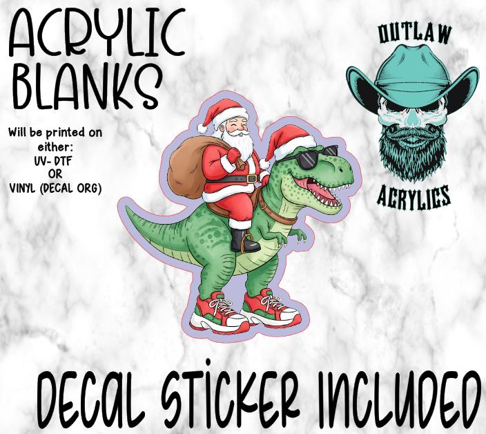 Santa & Rex Acrylic & Decal Set- Outlaw Acrylics